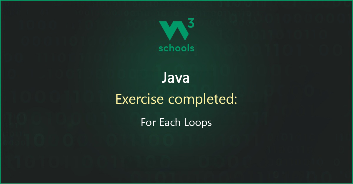 Completed Exercise: Java For Each Loops Completed Exercise: Java For Each Loops