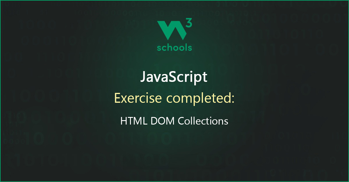 Completed Exercise: JavaScript HTML DOM Collections