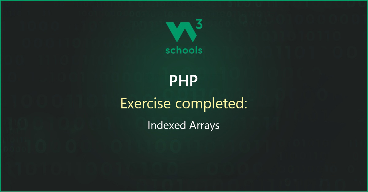 Completed Exercise: PHP Indexed Arrays Completed Exercise: PHP Indexed Arrays