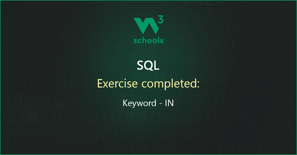 Completed Exercise: SQL Keyword - IN